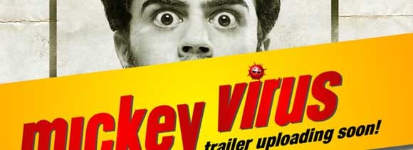 Mickey Virus Official New Poster Released - "निराश और कमजोरी के शिकार ...