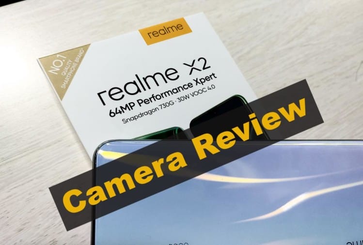 Realme X2 Camera Review See Eight Sample Photos - Realme X2 Camera ...